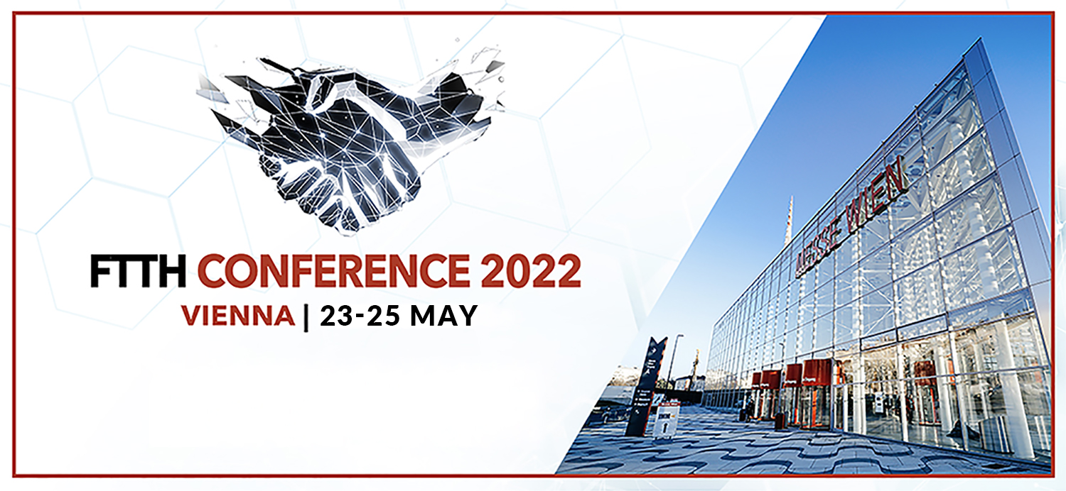 FTTH Council Europe 2022 ...